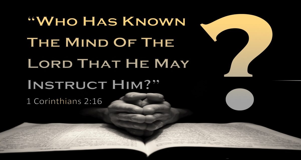 1 Corinthians 2:16 But we have the mind of Christ (Listen to ...