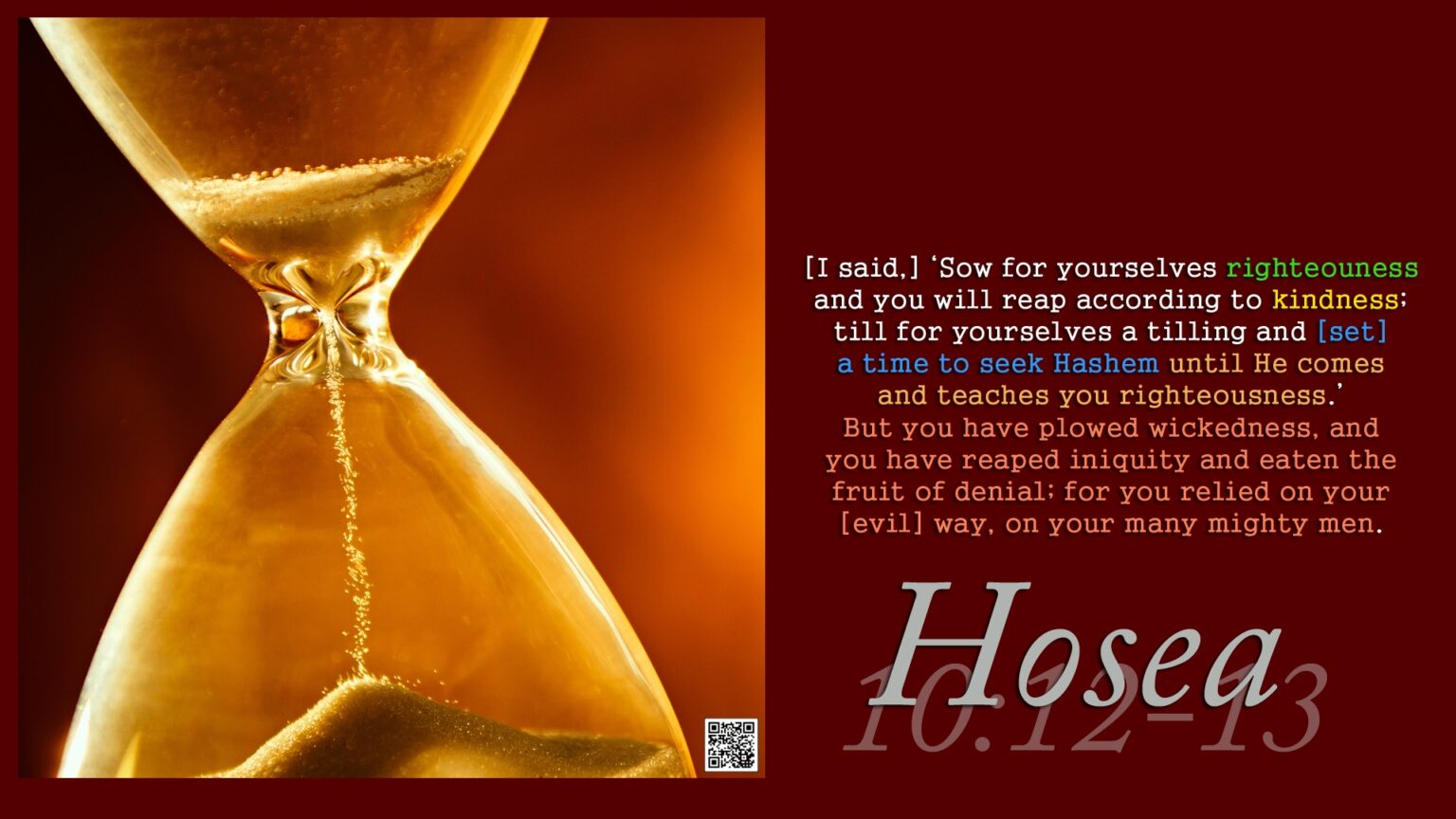 Hosea 10:12 (Listen to or Read) - GNT - Uplifting Scriptures