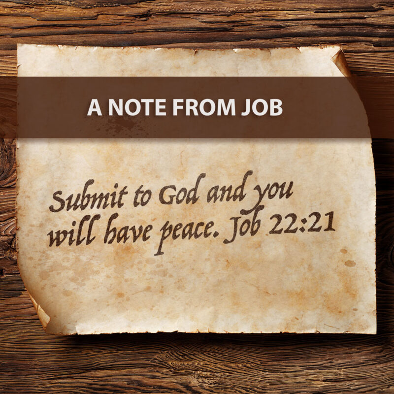 Job 22:21 (Listen to or Read) - GNT - Uplifting Scriptures