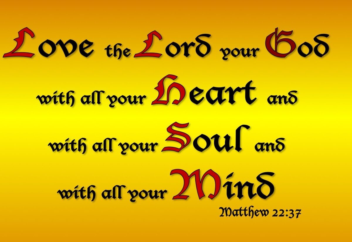 Matthew 22:37 (Listen to, Dramatized or Read) - GNT - Uplifting Scriptures
