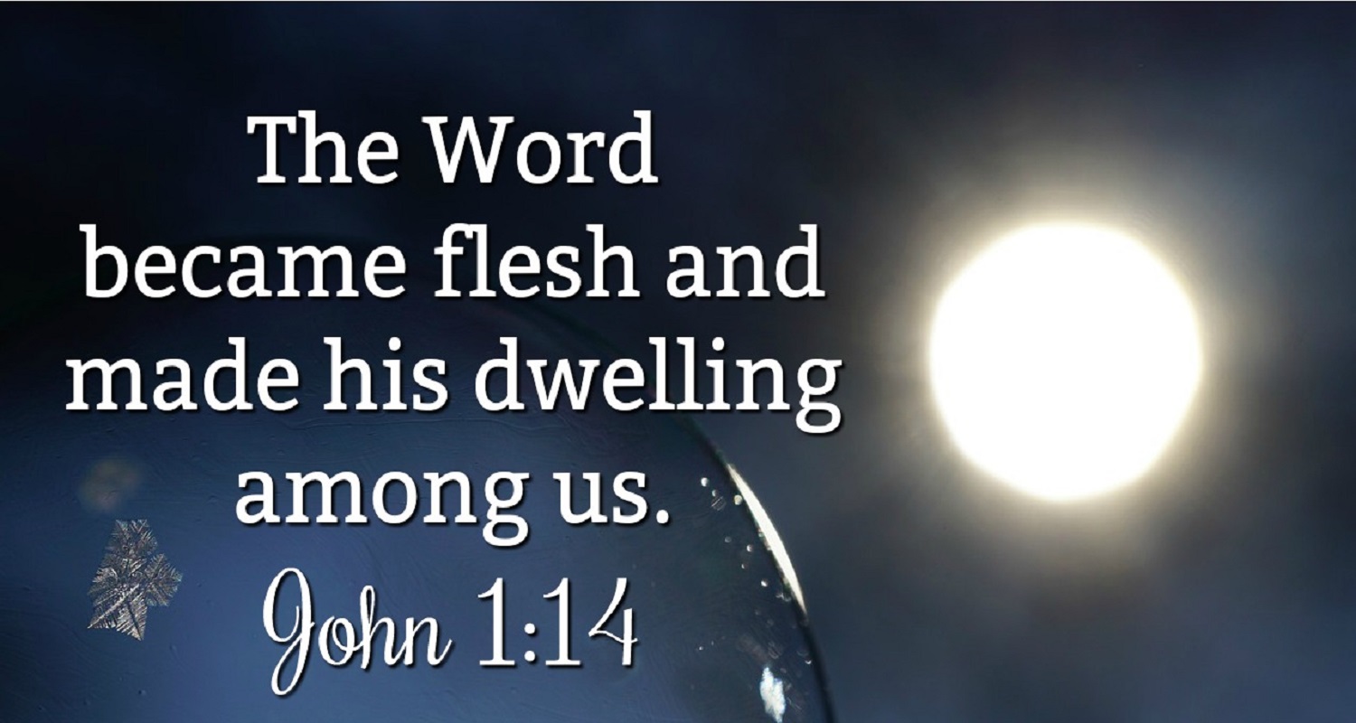 John 1 14 The Word Became Flesh Listen To Dramatized Or Read GNT