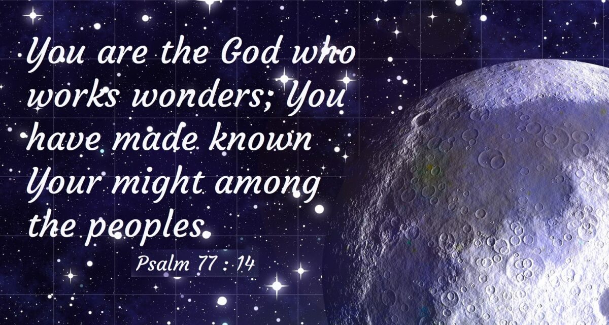 Psalm 77 In the Day of Trouble I Seek the Lord ( Listen to, Dramatized ...
