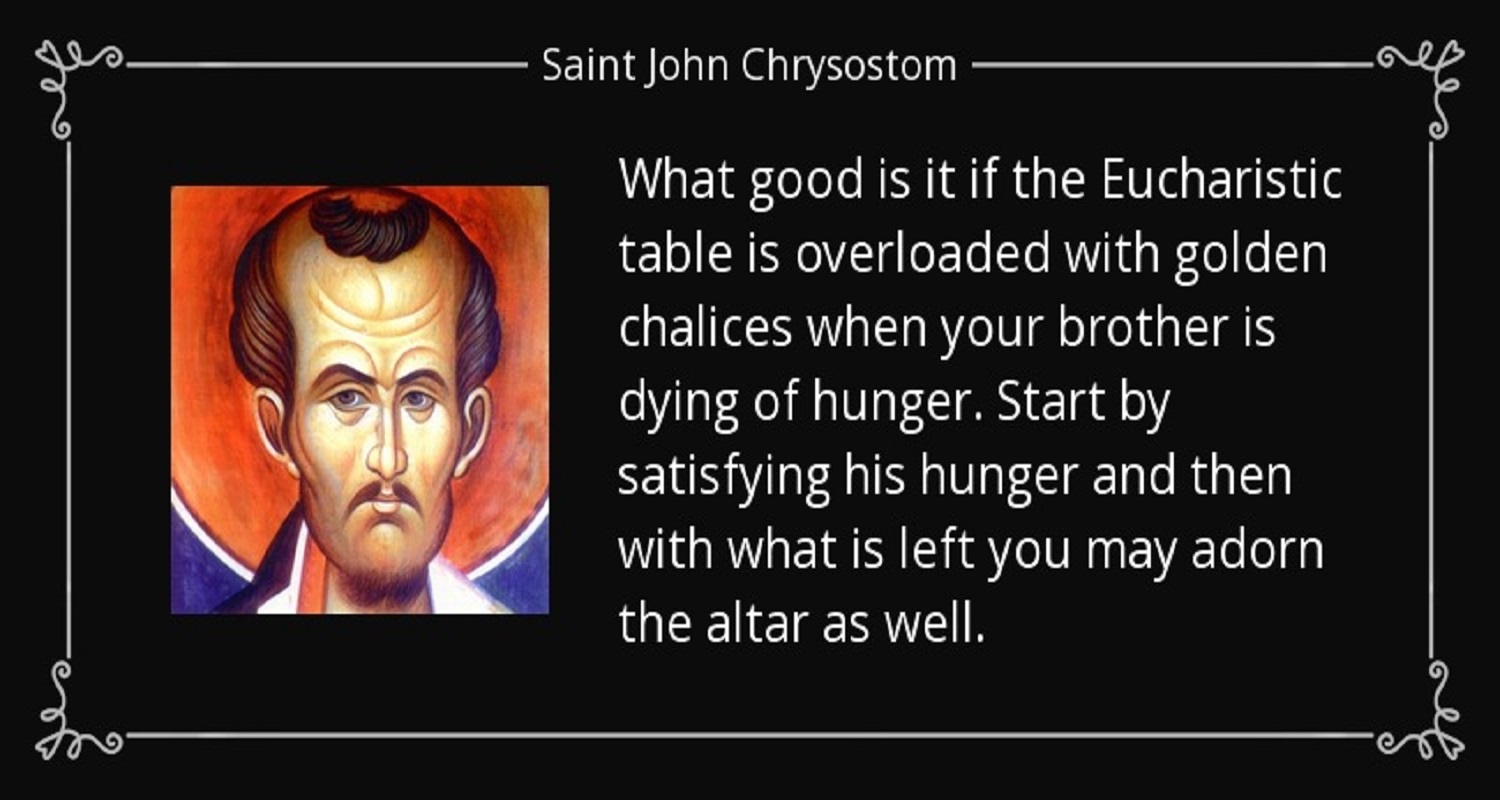Saint John Chrysostom Quotes - Eucharistic table is overloaded with ...