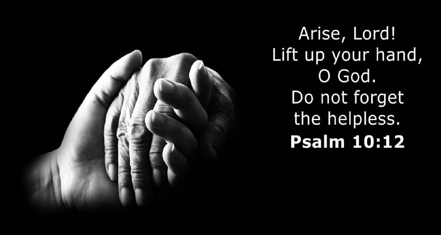 Psalm 10 O God Do Not Forget The Helpless Listen To Dramatized Or